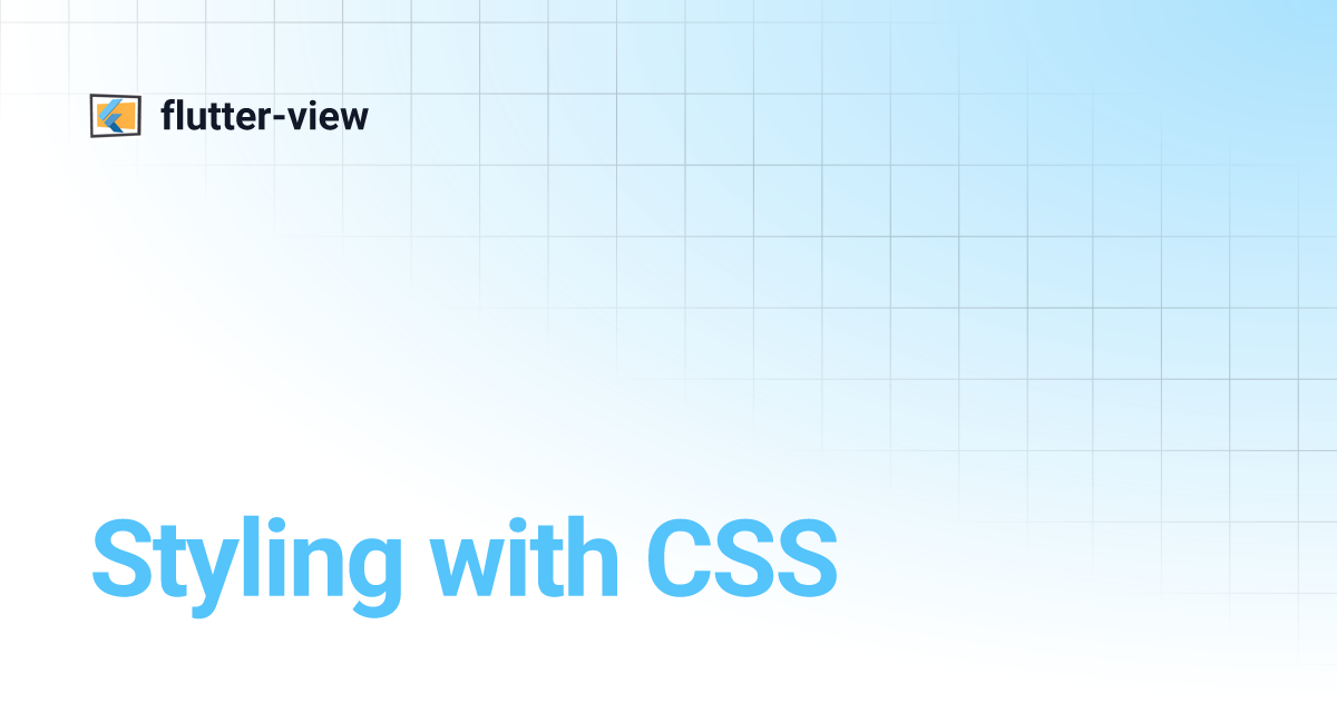 Styling With Css Flutter View